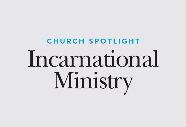 Church Spotlight: Incarnational Ministry - The Evangelical Covenant Church