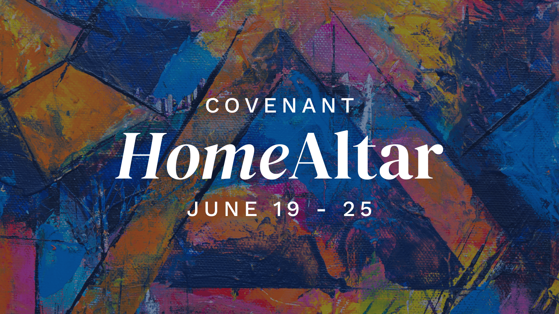 Home Altar: Week of March 20, 2022 - The Evangelical Covenant Church