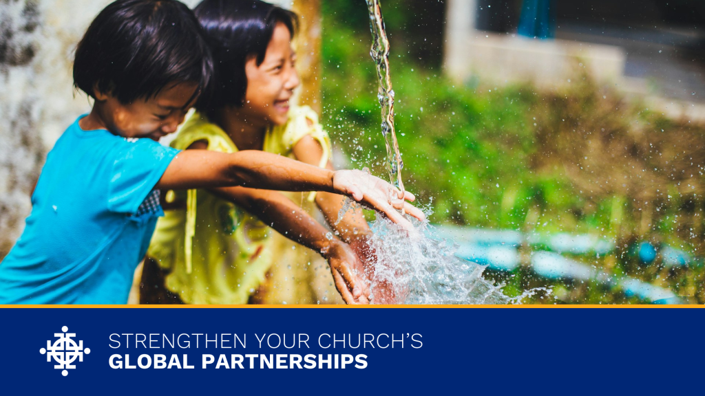 Strengthen Your Church’s Global Partnerships - The Evangelical Covenant ...